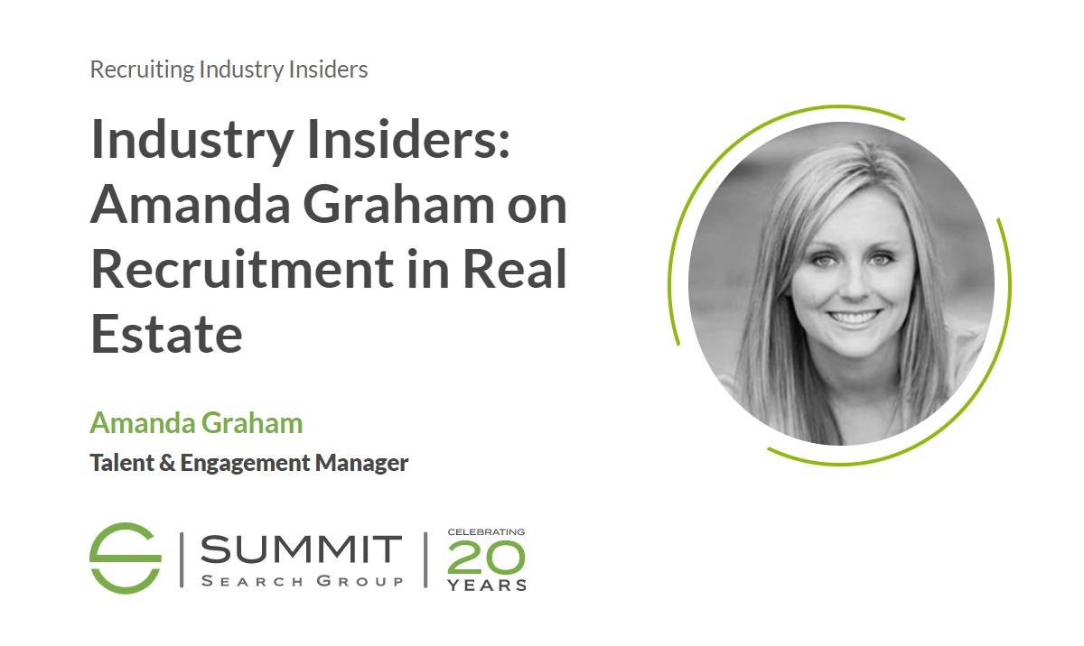 Industry Insiders: Amanda Graham on Recruitment in Real Estate - Summit ...