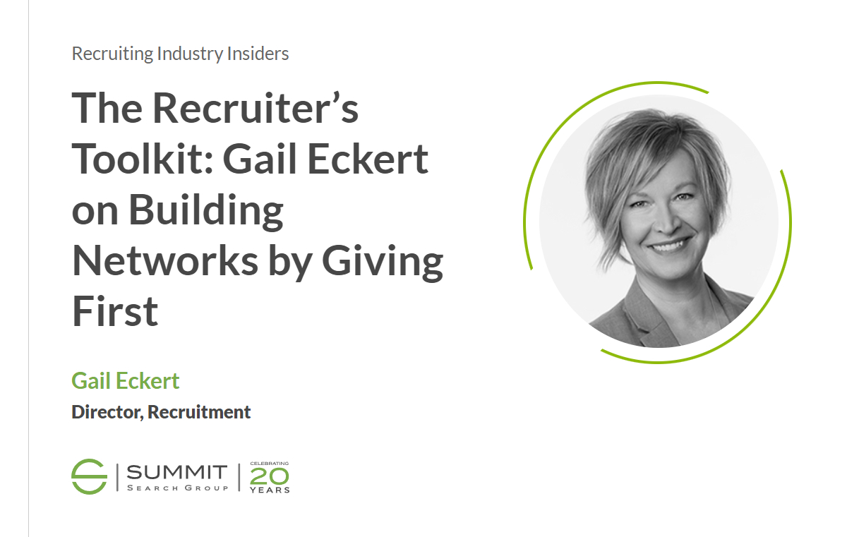 The Recruiter’s Toolkit: Gail Eckert on Building Networks by Giving ...